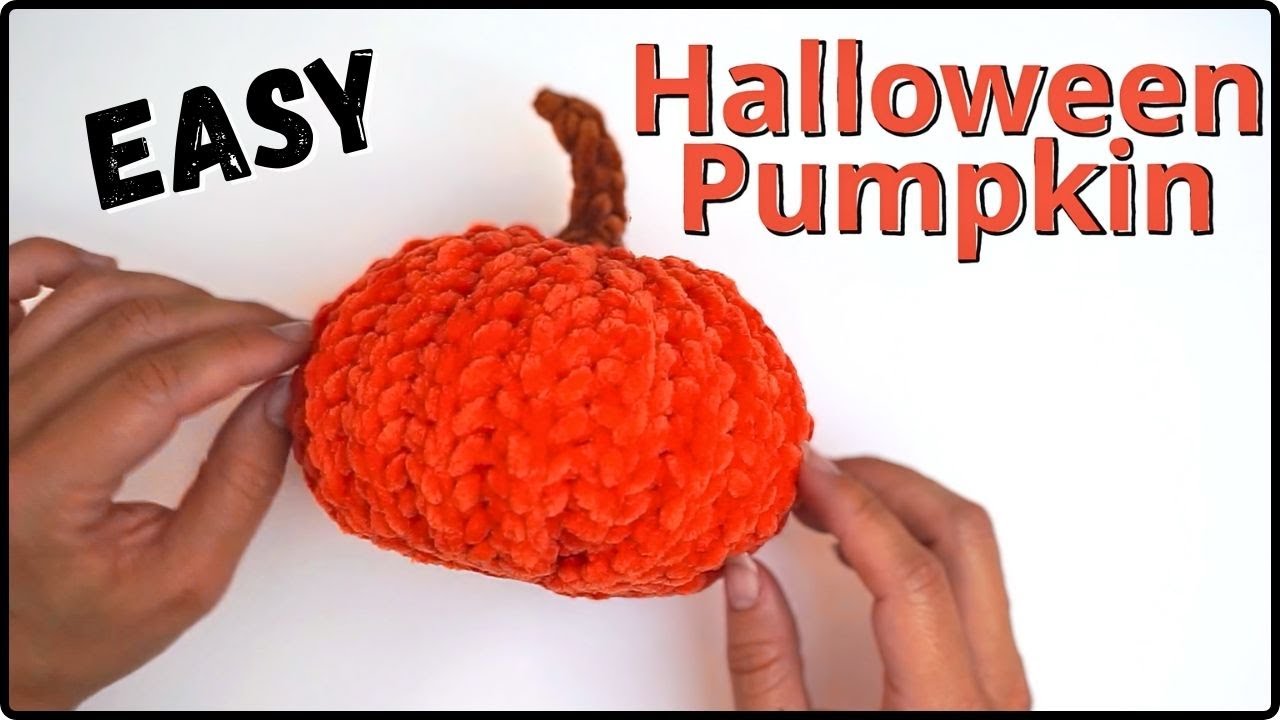 How to Crochet a PUMPKIN for Beginners Step-by-Step - YouTube