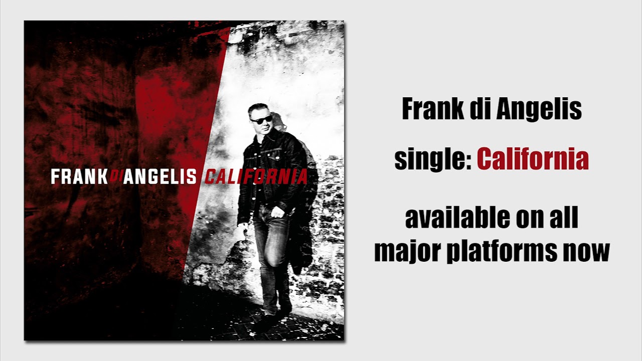 Frank di Angelis - California (new single out now!) - YouTube