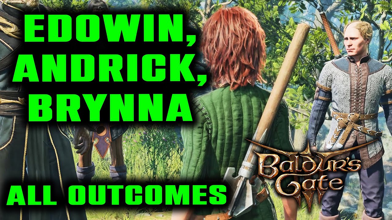 Edowin, Andrick, Brynna: All 3 Outcomes | Baldur's Gate 3 - Get Mind ...