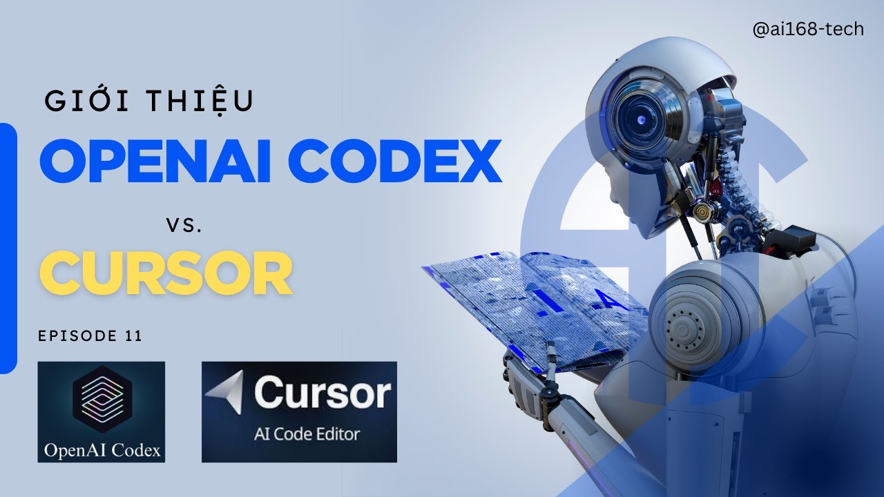 Giới Thiệu Sức Mạnh của OpenAI Codex vs. Cursor | AI Podcast - YouTube