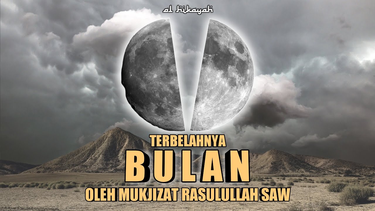 Ilmu Pengetahuan/Sains Membenarkan Mukjizat Nabi Muhammad Membelah ...