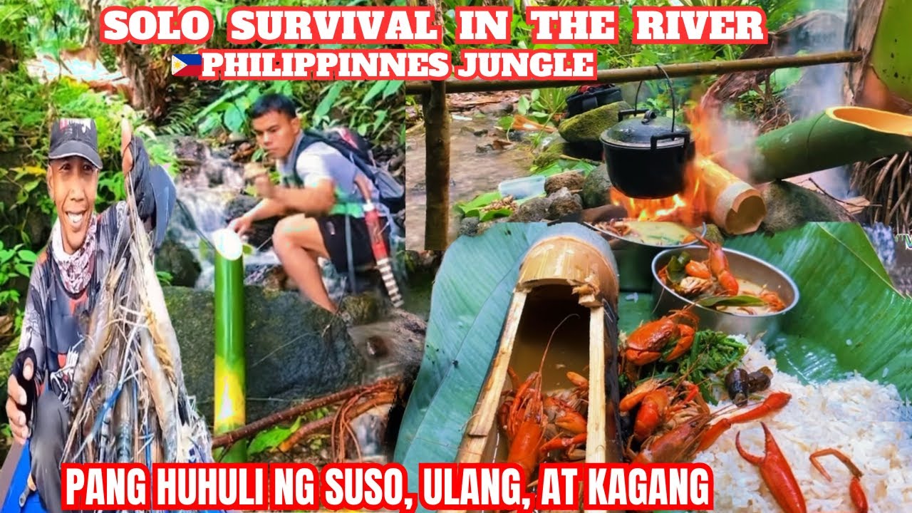 SOLO SURVIVAL IN THE RIVER PHILIPPINE JUNGLE || PANGHUHULI NG SUSO ...
