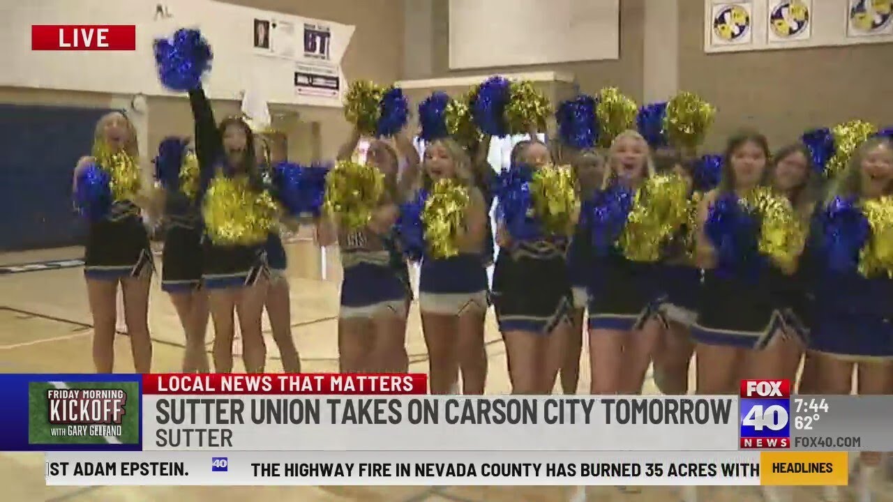 FRIDAY MORNING KICKOFF WITH SUTTER HIGH - YouTube