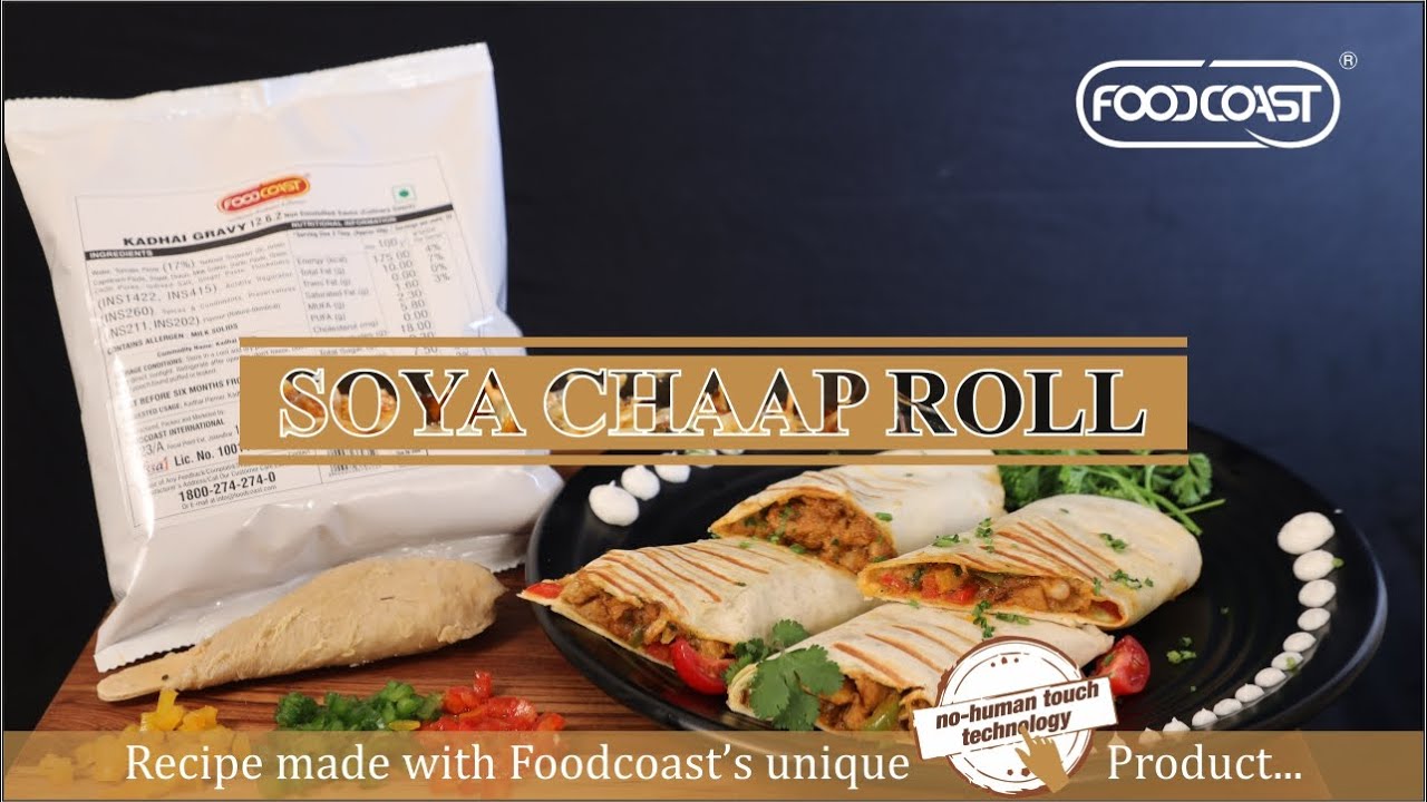 Soya Chaap Roll made with Foodcoast Kadhai Gravy| Foodcoast Recipes ...