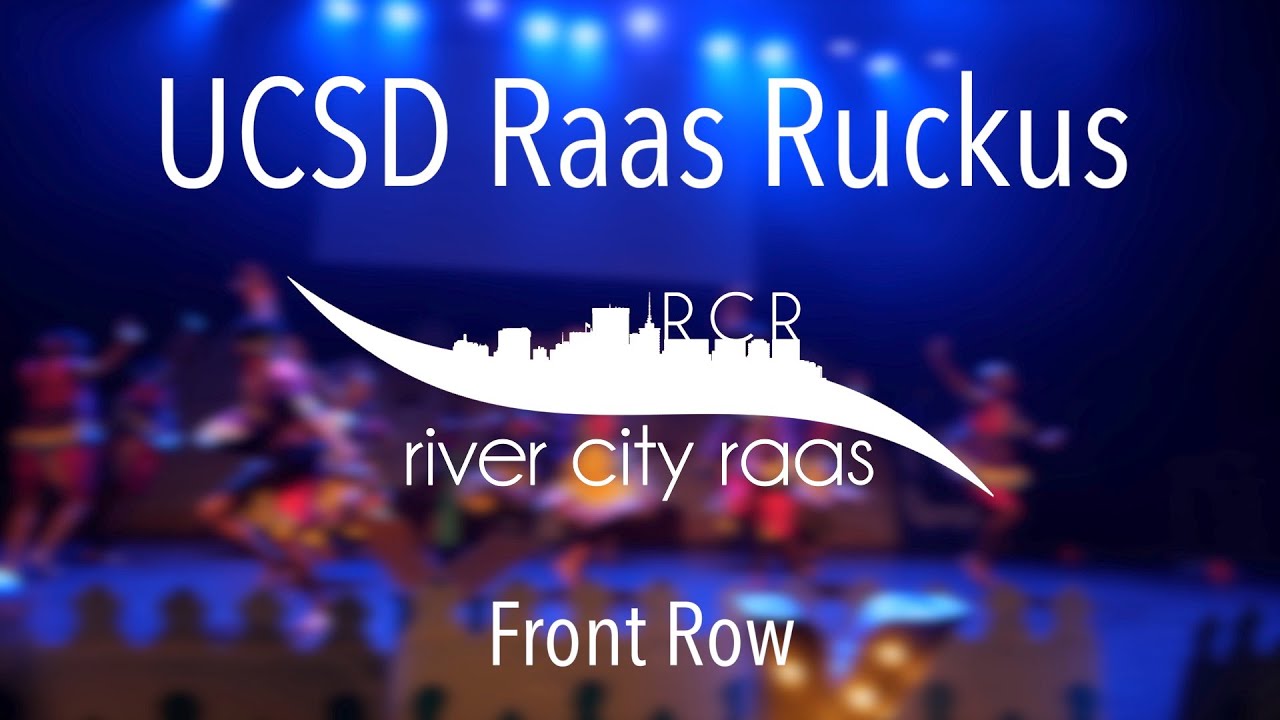UCSD Raas Ruckus | River City Raas 2023 [Front Row] - YouTube