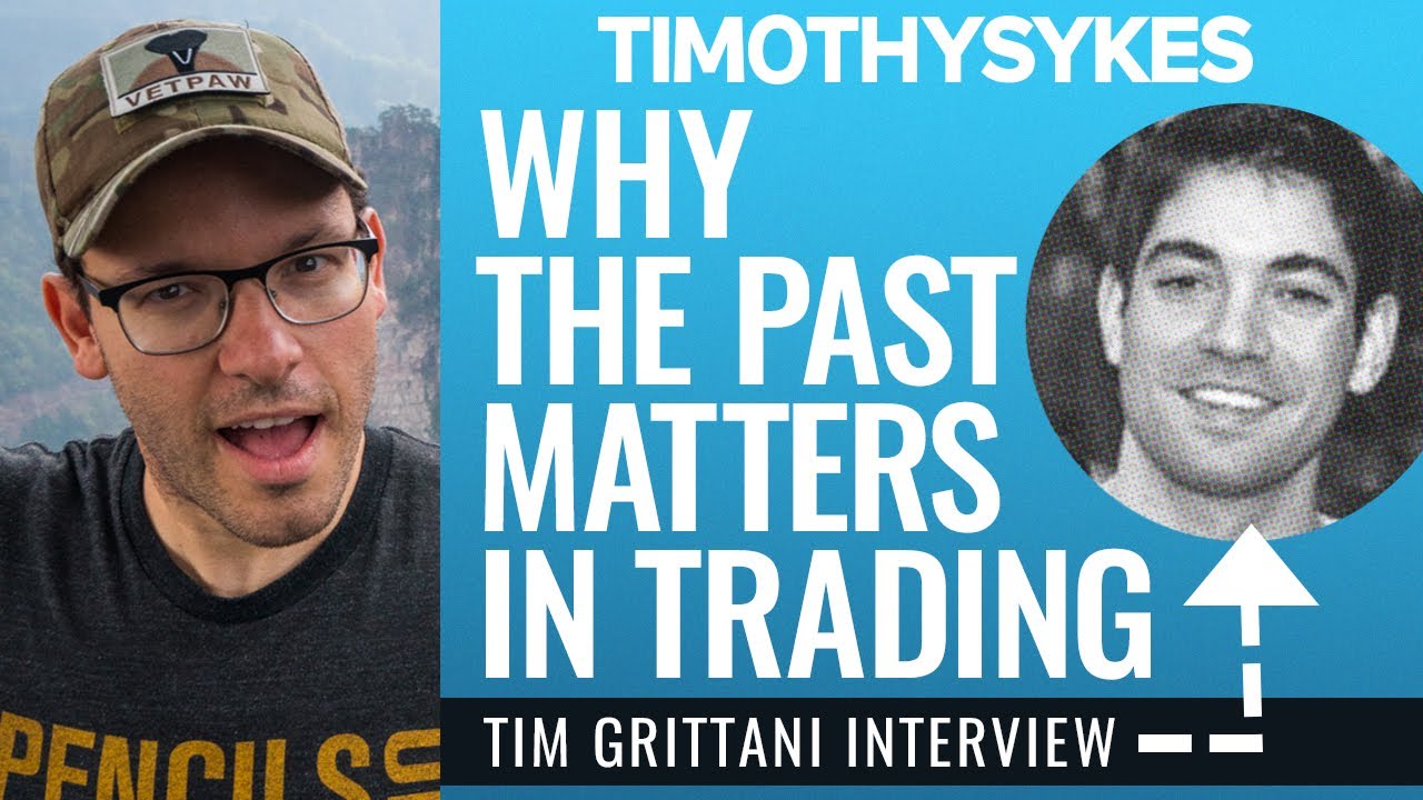 Why the Past Matters in Trading: Tim Grittani Interview - YouTube