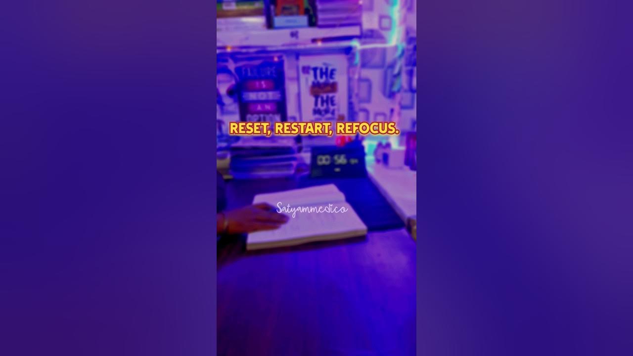 Reset Restart Refocus ️⌛️🔥💯⚘ Motivationneetshorts Medicombbs