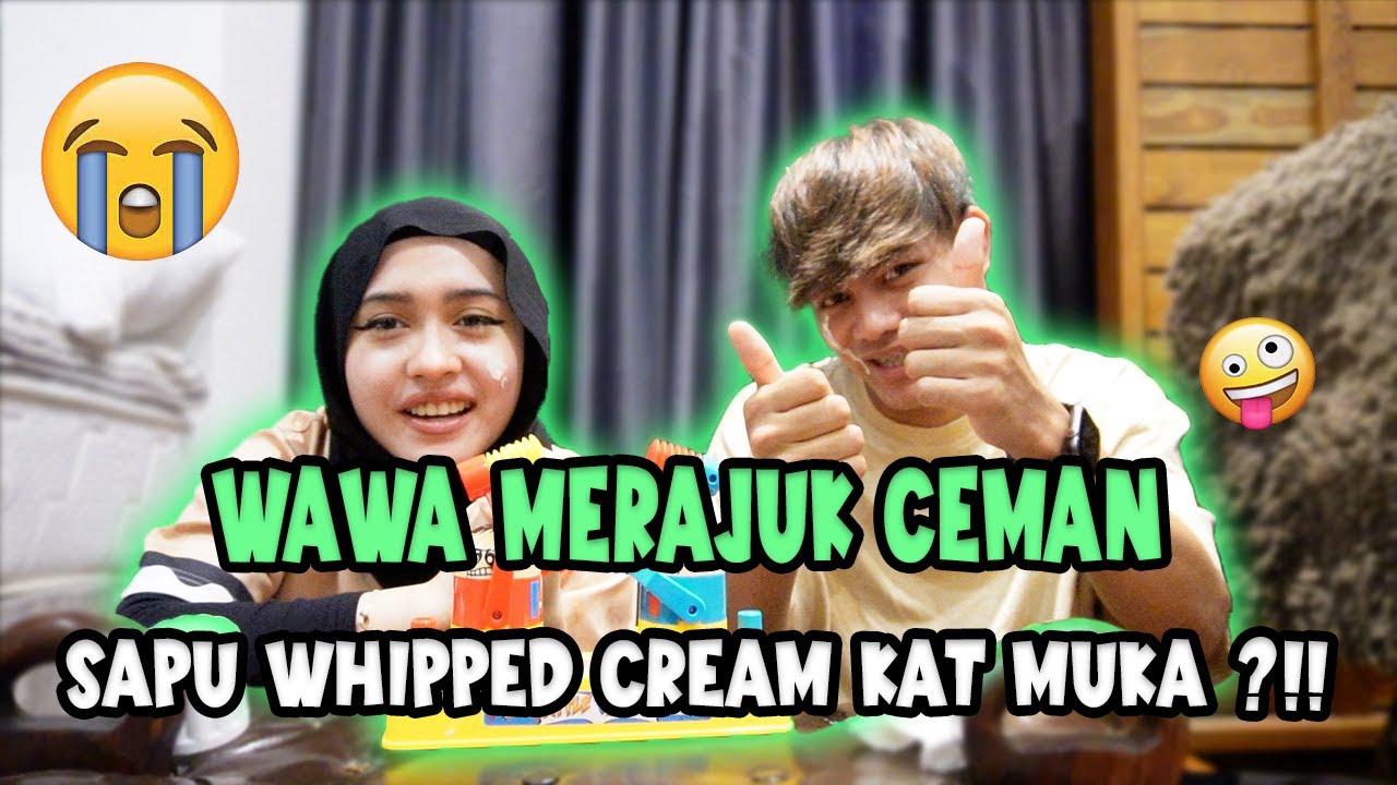 WAWA MERAJUK CEMAN SAPU WHIPPED CREAM DEKAT MUKA ?!! - YouTube