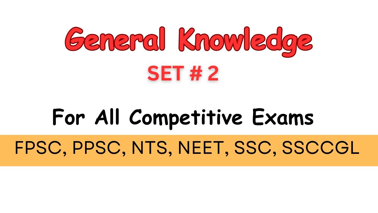 Important General Knowledge Questions with Answers For FPSC, PPSC | Set ...