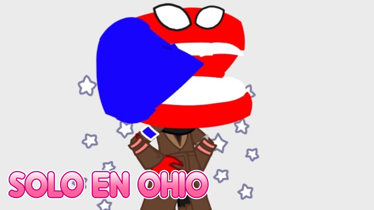solo en Ohio (#countryhumans )(#gacha )(#meme ) - YouTube