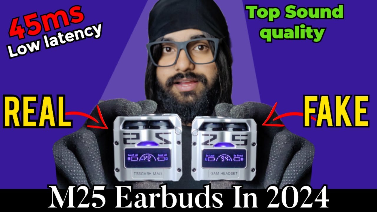 M25 Earbuds Review | M25 Real vs fake in 2024 | M25 earbuds - YouTube