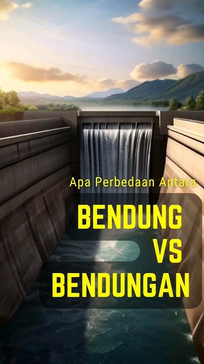 🎙ini perbedaan bendung & bendungan‼️🎙 #anakproyek #bendung #bendungan #weir #waduk - YouTube