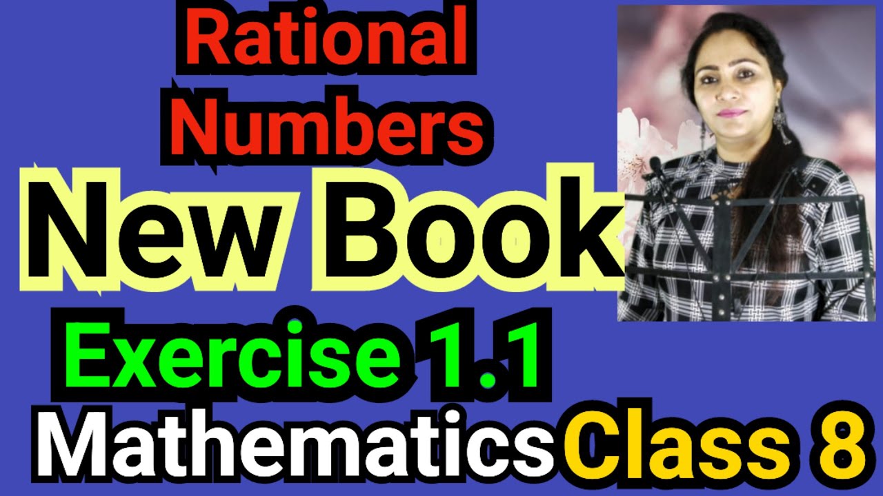 Class 8, Mathematics, Exercise 1.1, Rational Numbers - YouTube