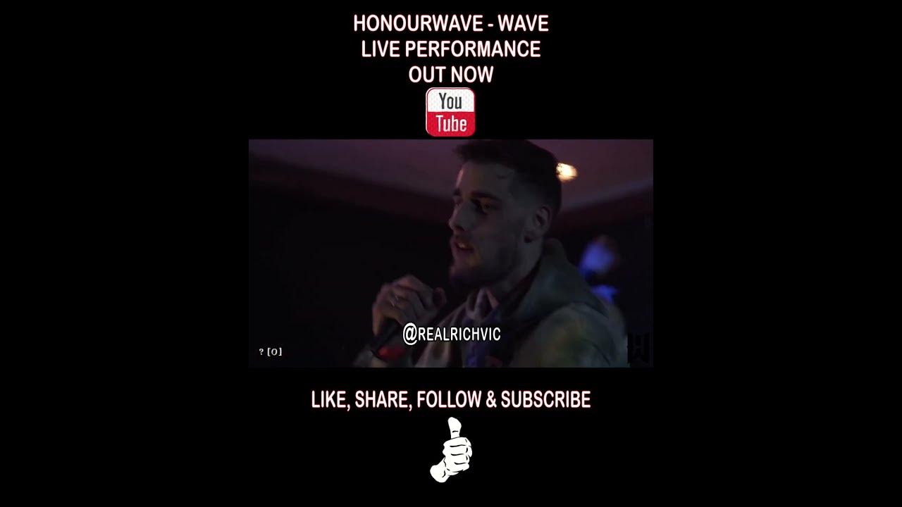 HONOURWAVE - WAVE Live Performance Clip, Snippet, Highlights, Shorts - YouTube