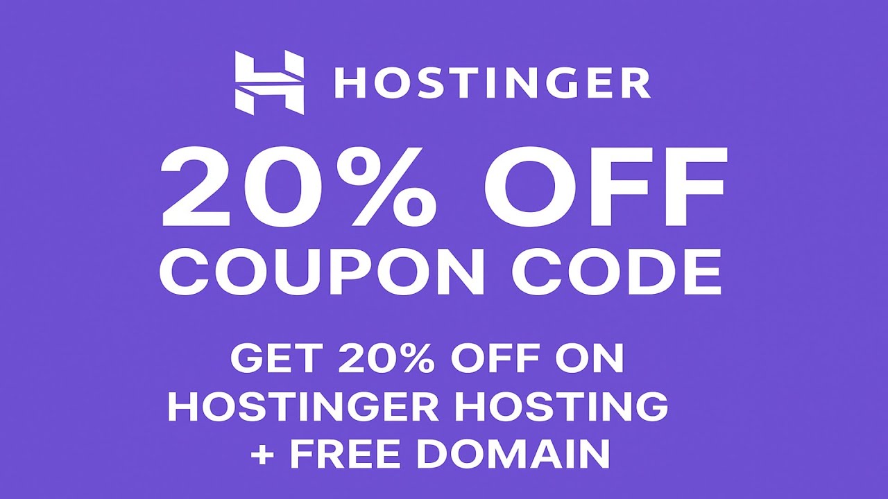 Hostinger 20% Off Coupon Code | Get 20% Off on Hostinger Hosting + Free ...