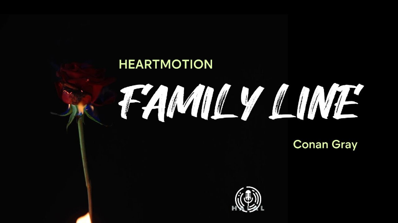 Conan Gray - Family Line (Only Vocals Lyrics) || Acapella || Without ...