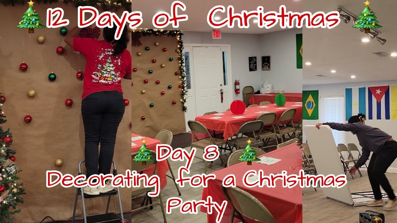 12 Days of Christmas| Day 8| Christmas Party Decorating| - YouTube