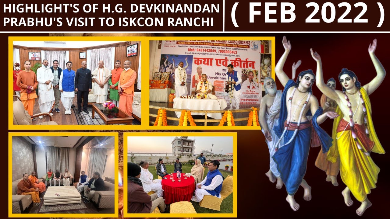 H.G. Devkinandan Prabhu's Visit to ISKCON Ranchi | Official ISKCON Ranchi - YouTube