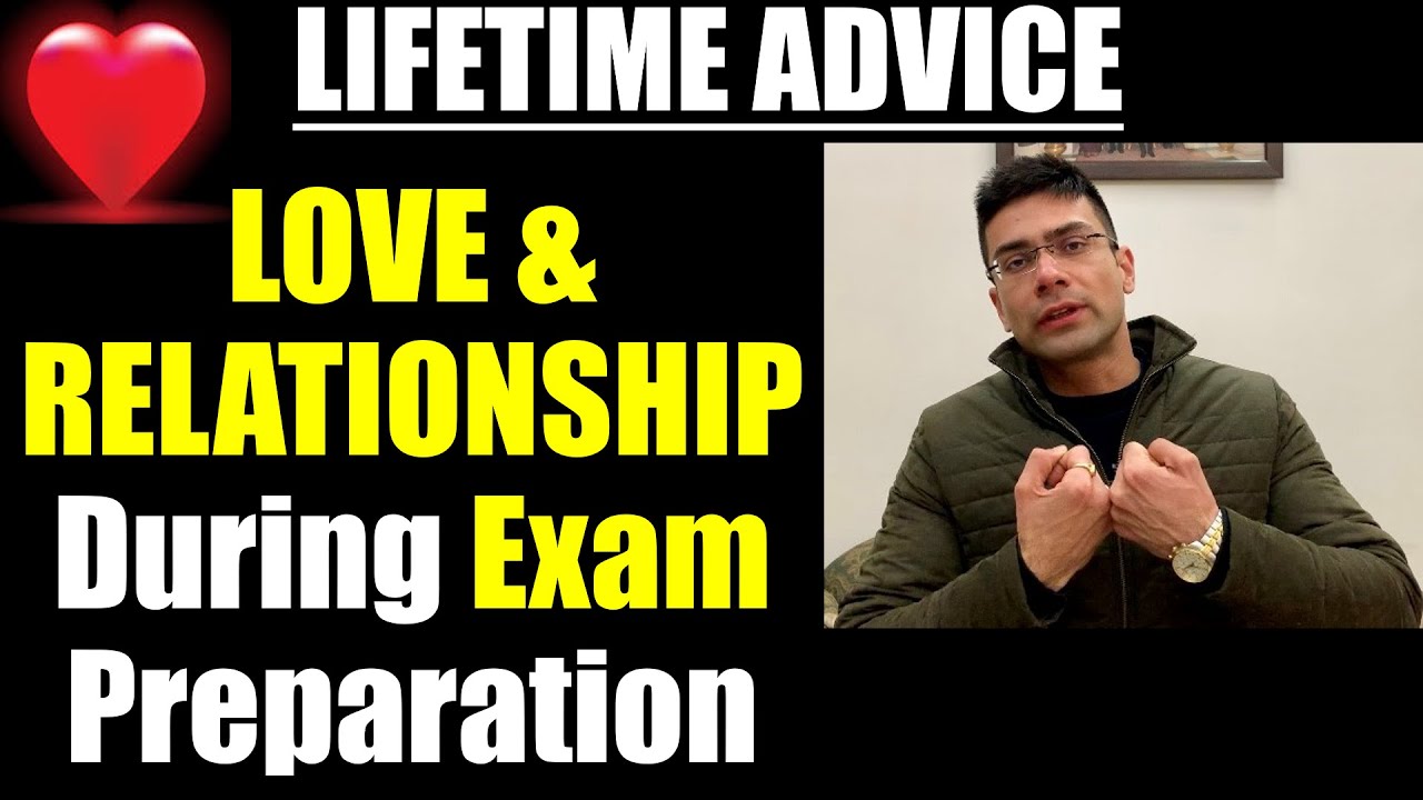 Love & Relationship During Exam Preparation || Relationship Along with ...