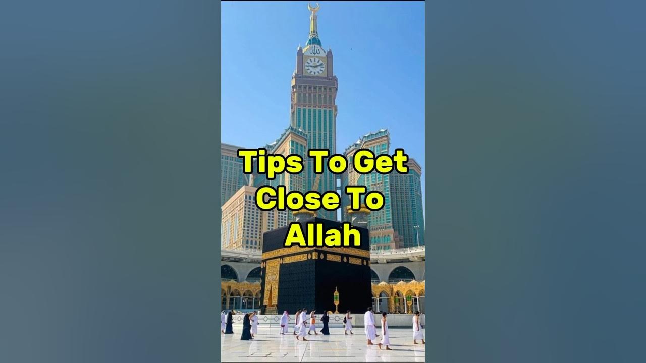 Tips to get close to Allah 💥 #closertips #shorts - YouTube
