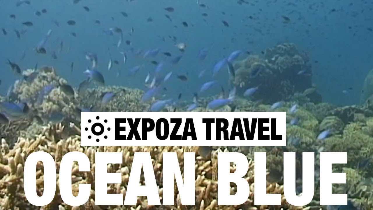 Ocean Blue Vacation Travel Video Guide - YouTube