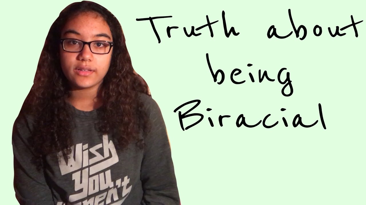 Truth About Being Biracial - YouTube