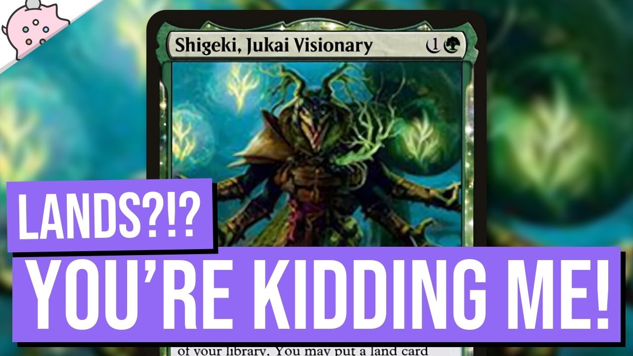 Lands?!? You're Kidding Me! | Shigeki, Jukai Visionary | Kamigawa Neon ...