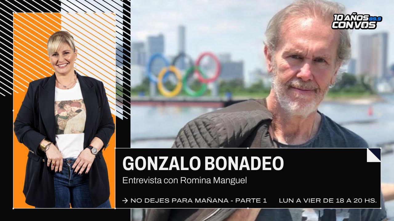 Gonzalo Bonadeo, periodista deportivo, en 'No dejes para mañana ...