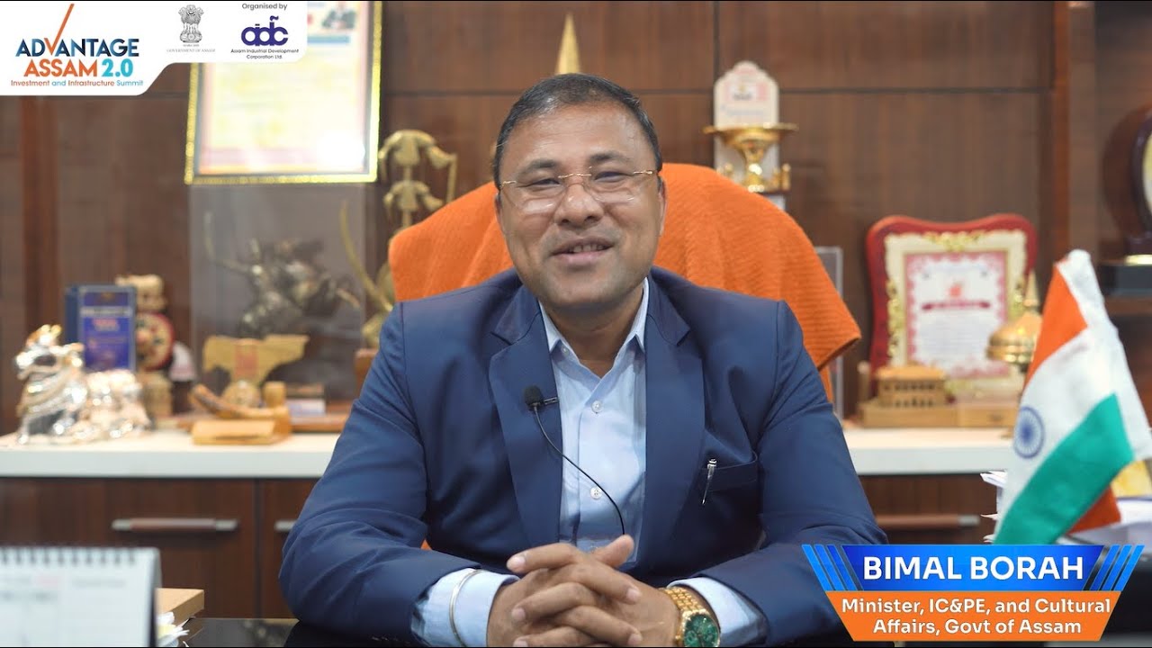 Shri Bimal Borah, Minister-Industries, Commerce, Public Enterprise & Cultural Affairs, Govt of ...