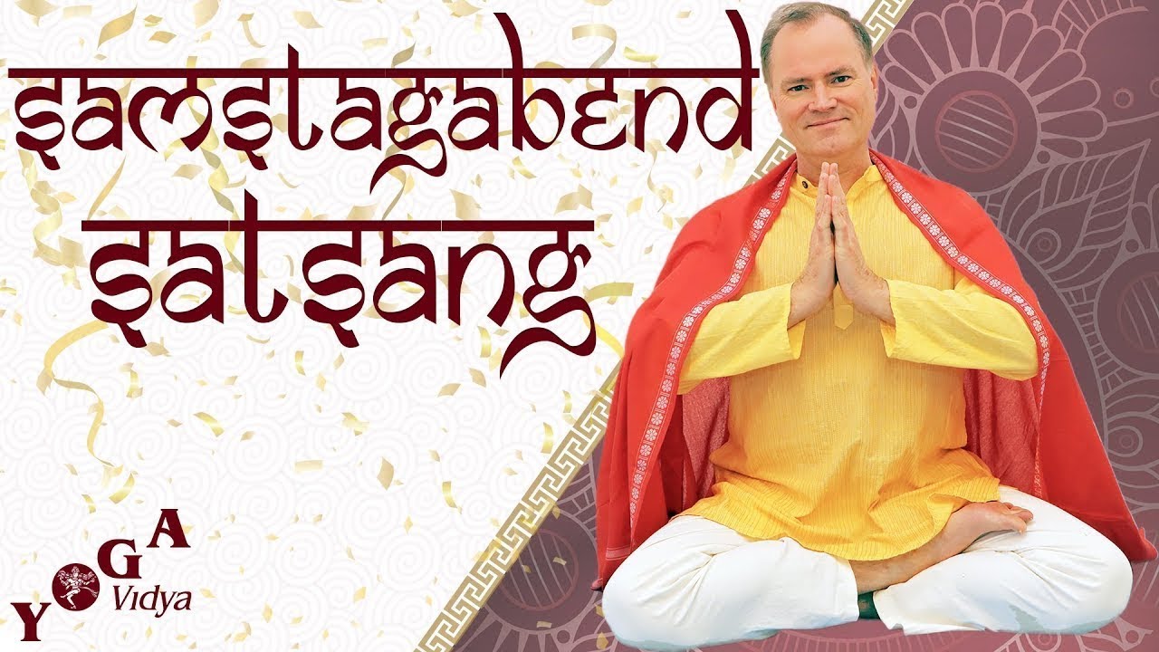 Jubiläumssatsang mit Sukadev - Yoga Vidya Ashram Live, 27.08.2022, 20: ...
