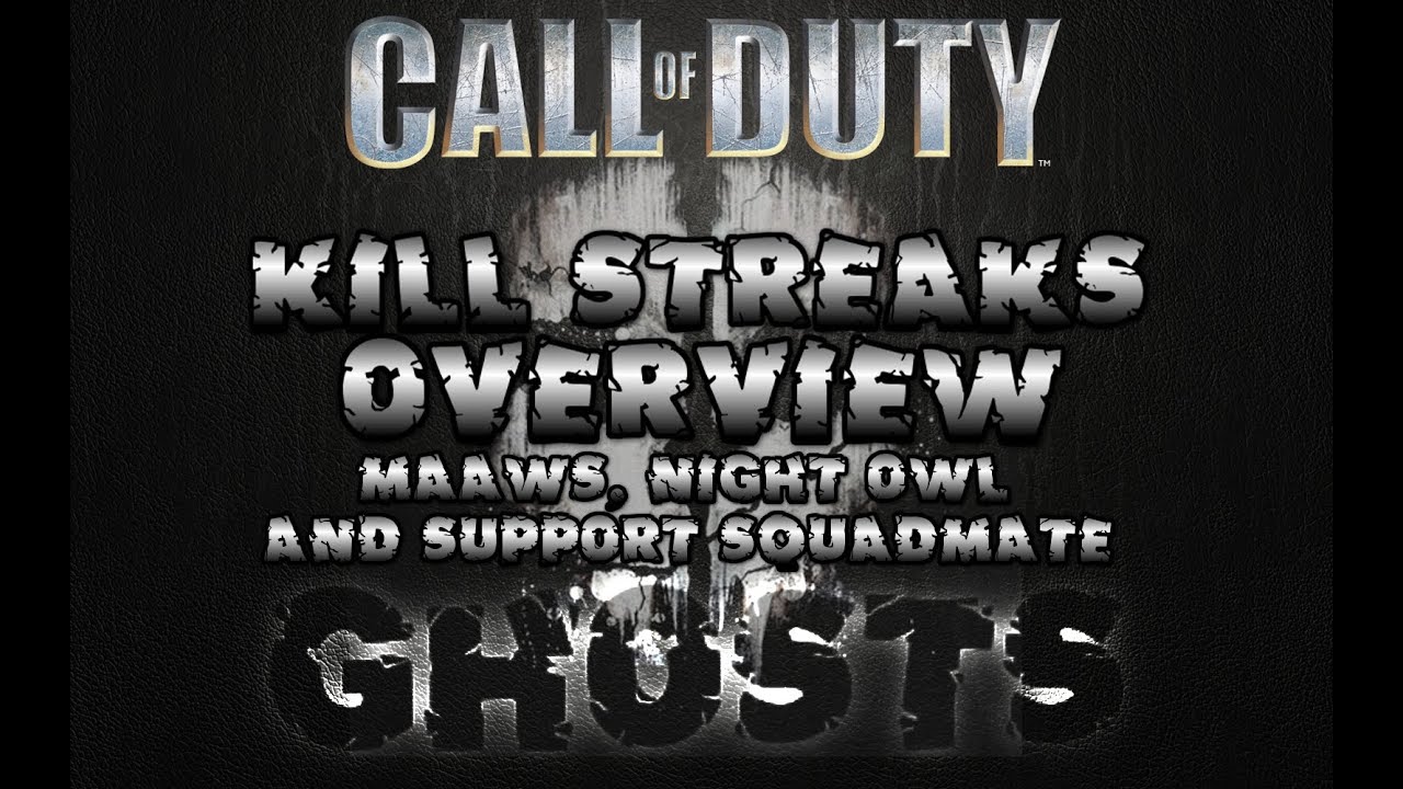Call of Duty Ghosts Kill Streaks 4 - YouTube