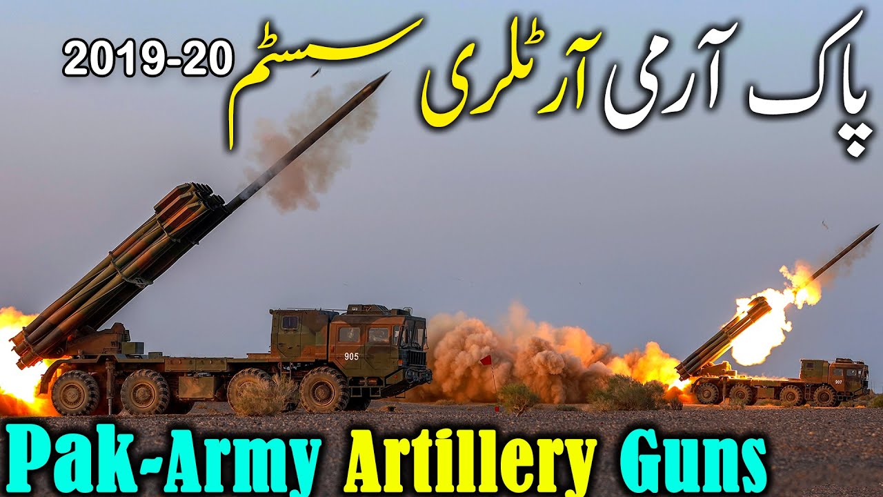 Pakistan Artillery System 2019-20 | Pakistan Artillery Guns 2019-20 ...