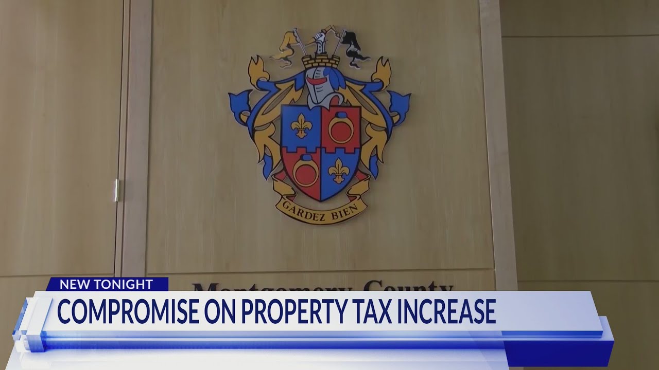 Montgomery County council agrees to compromise on property tax increase ...