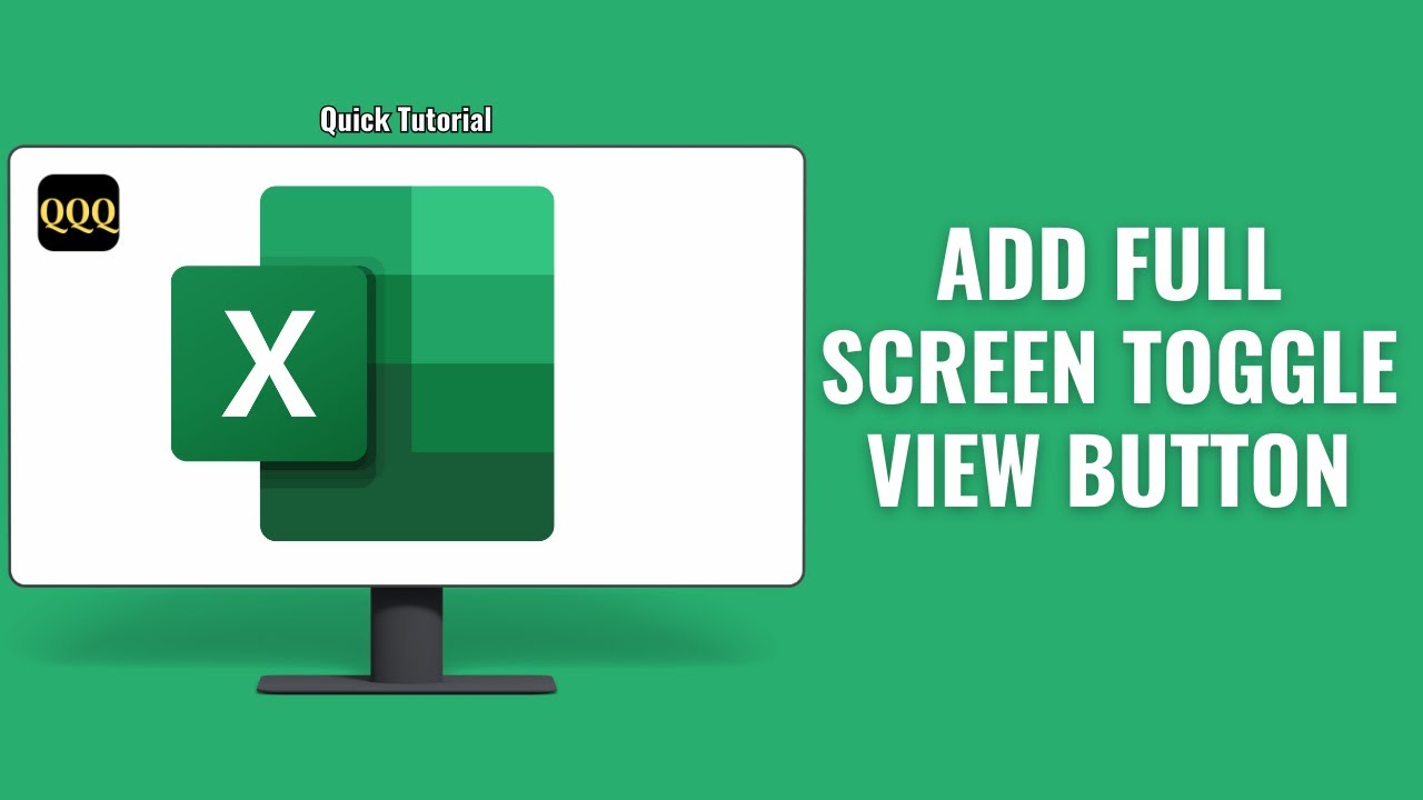 How to add Full Screen Toggle View Button in Excel - YouTube