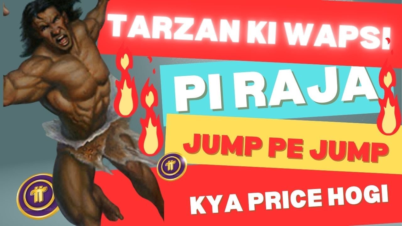 Tarzan Ki Wapsi | Pi Raja | Pi Pump Kyun Hua | Circulating Supply Down ...