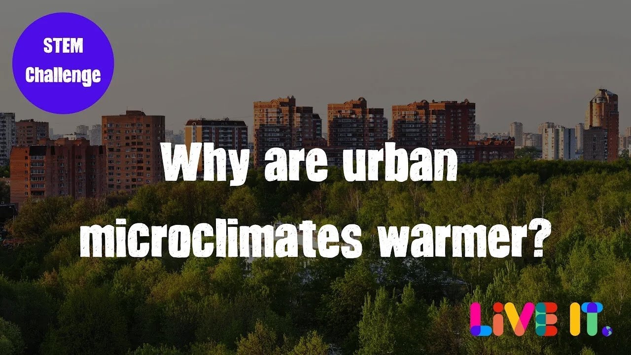 Why are urban microclimates warmer? | STEM Challenge-2 - YouTube
