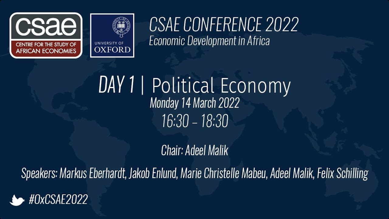 Political Economy - CSAE Conference 2023 - Day 1 - YouTube