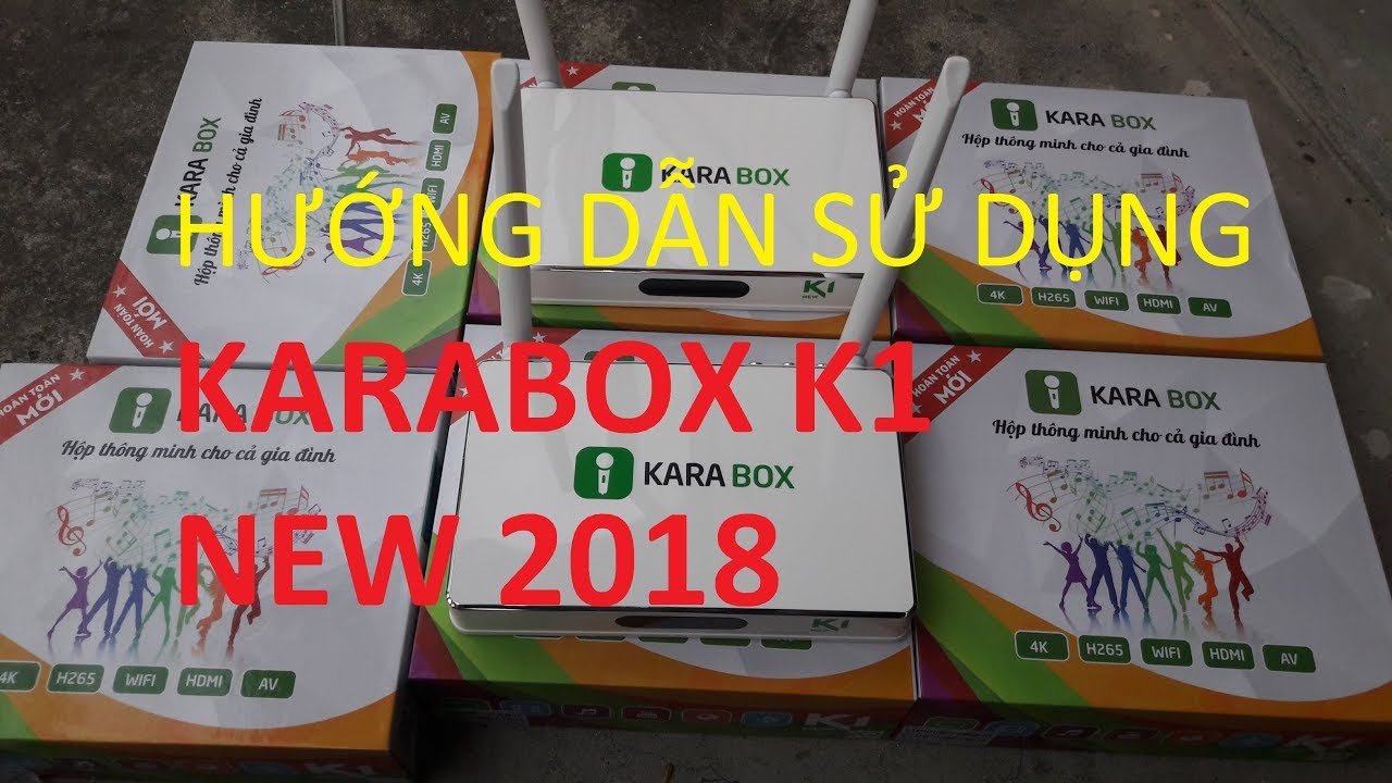 Karabox K1 New 2018 Hướng dẫn sử dụng Android Box KaraBox K1 New 2018 ...