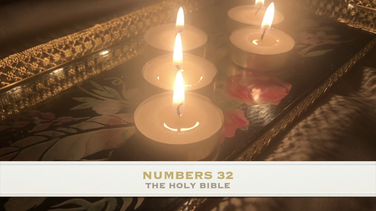 Numbers 32: Bible Reading - YouTube