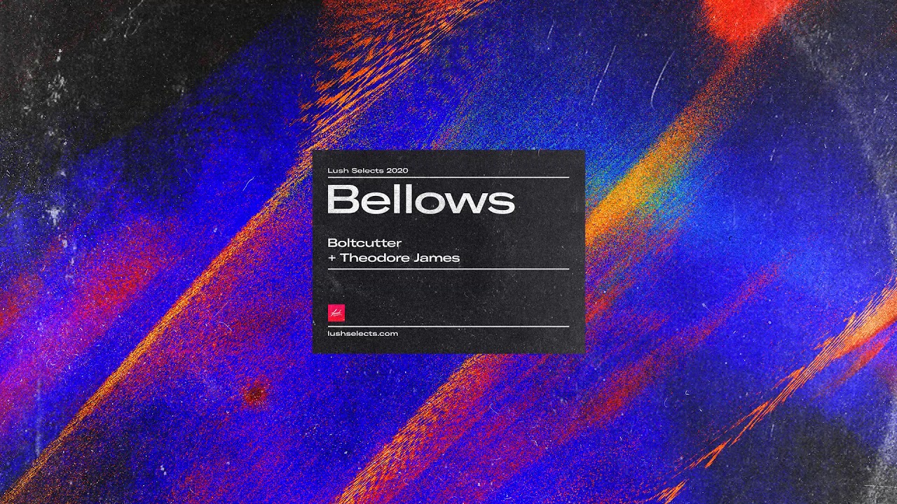 Boltcutter + Theodore James - Bellows - YouTube