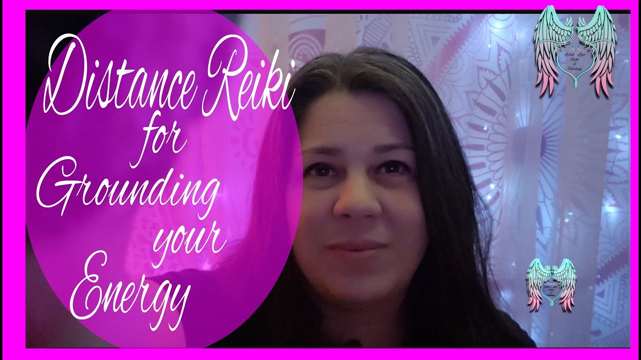 💞 DISTANCE REIKI HEALING SESSION to Help Ground Your Emotions and ...