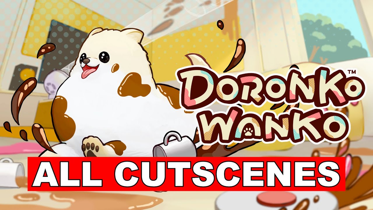 DORONKO WANKO - All Cutscenes - YouTube