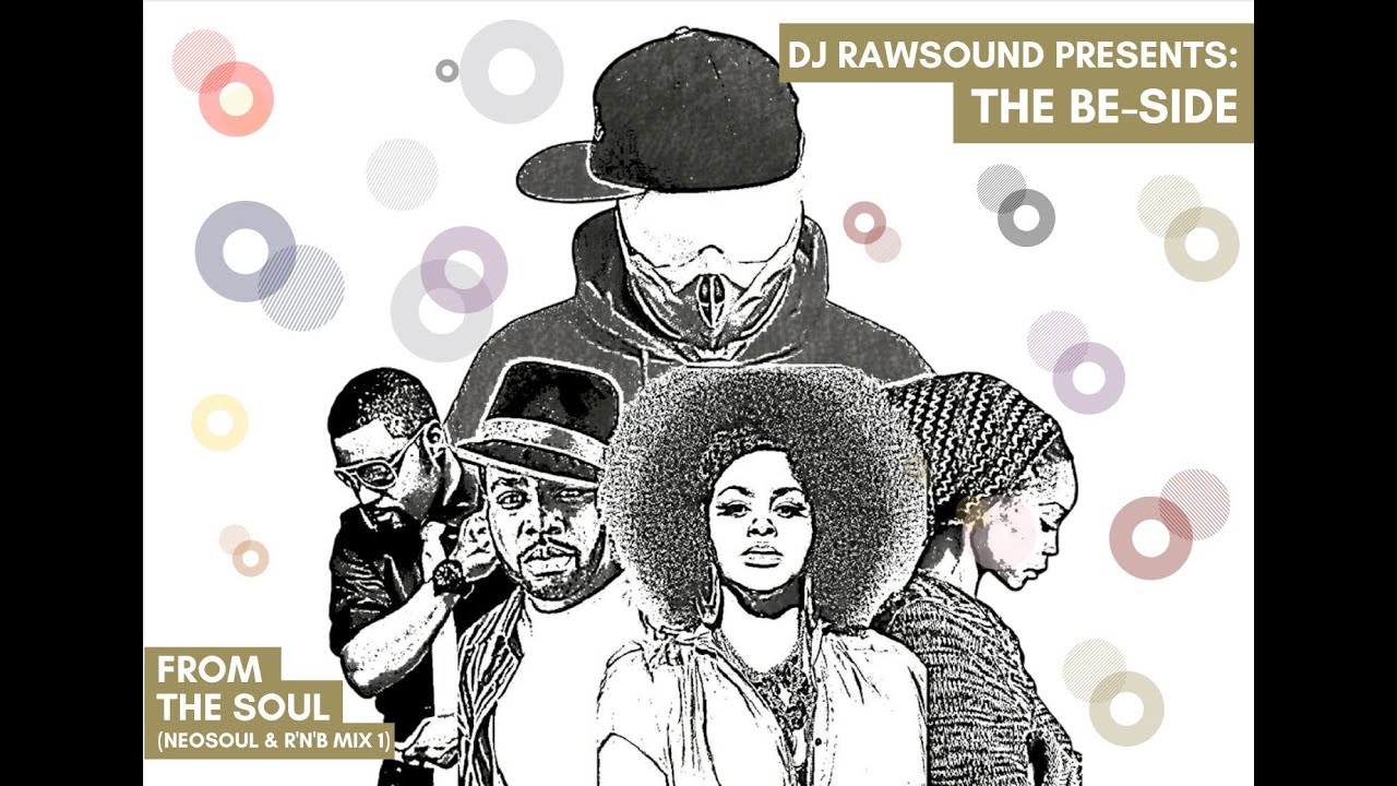 NEO SOUL R B MIX 1 Classic New Soulful Sounds YouTube neo-soul-r-b-mix-1-classic-new-soulful-sounds-youtube