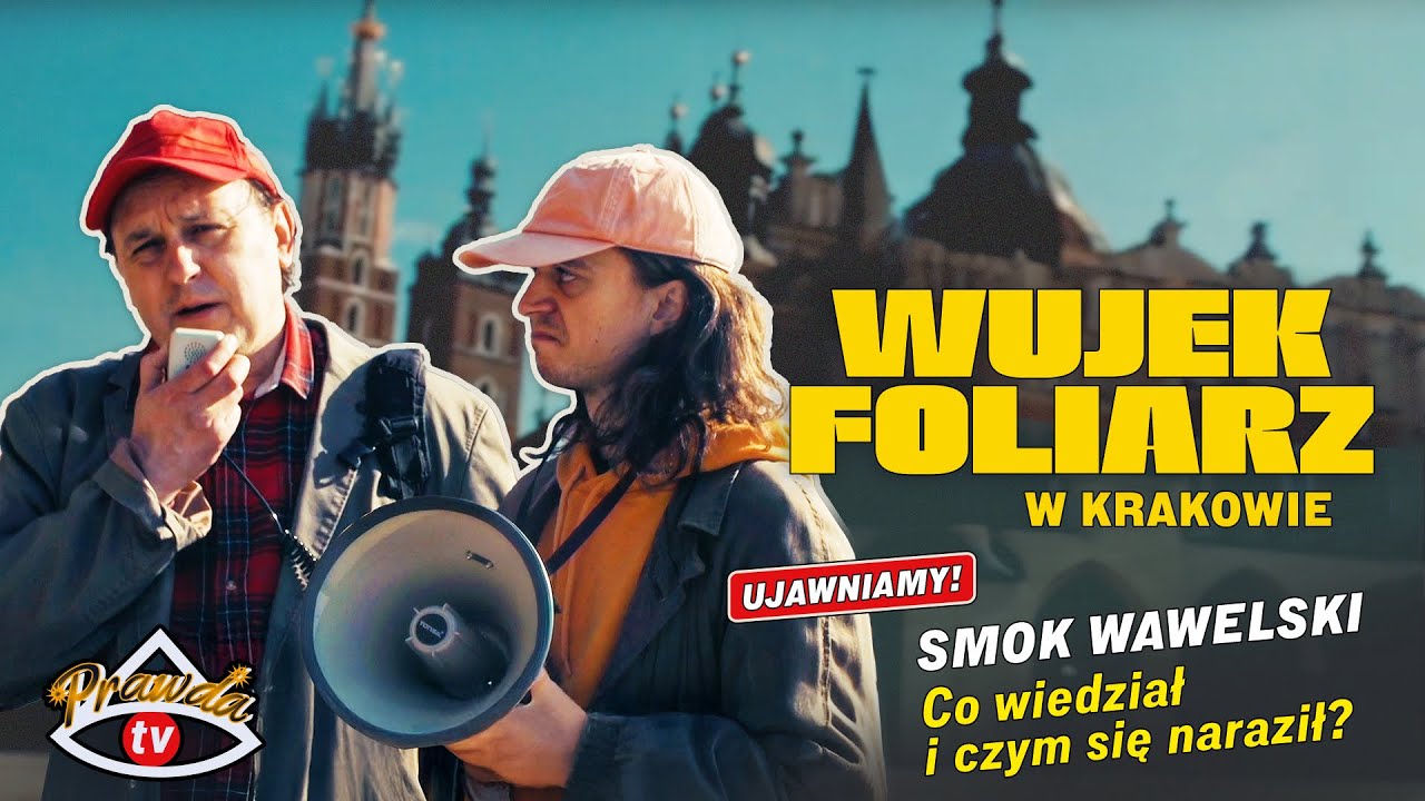 WUJEK FOLIARZ W KRAKOWIE: CAŁA PRAWDA O SMOKU? - YouTube