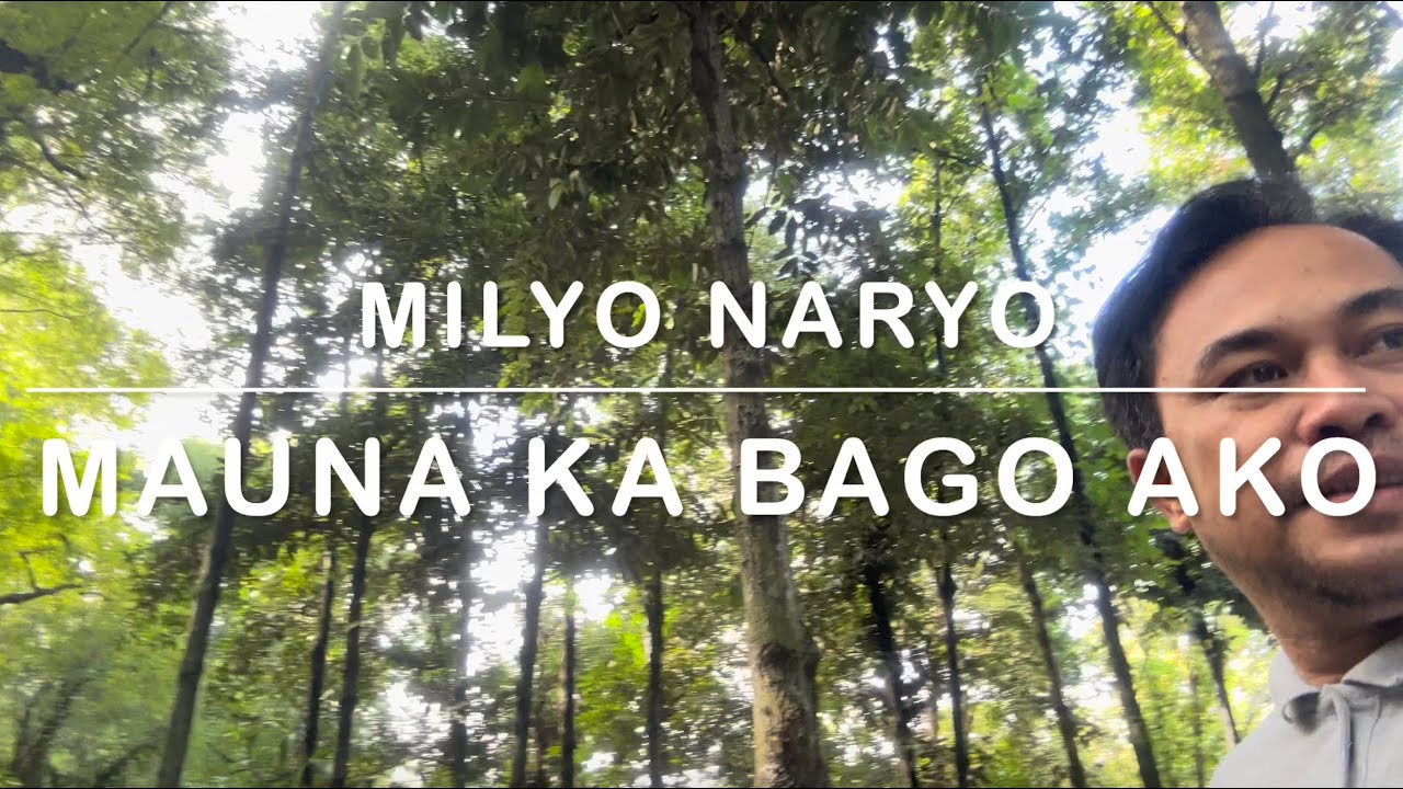 1789 Mauna Ka Bago Ako - Milyo Naryo (Karaoke) - YouTube