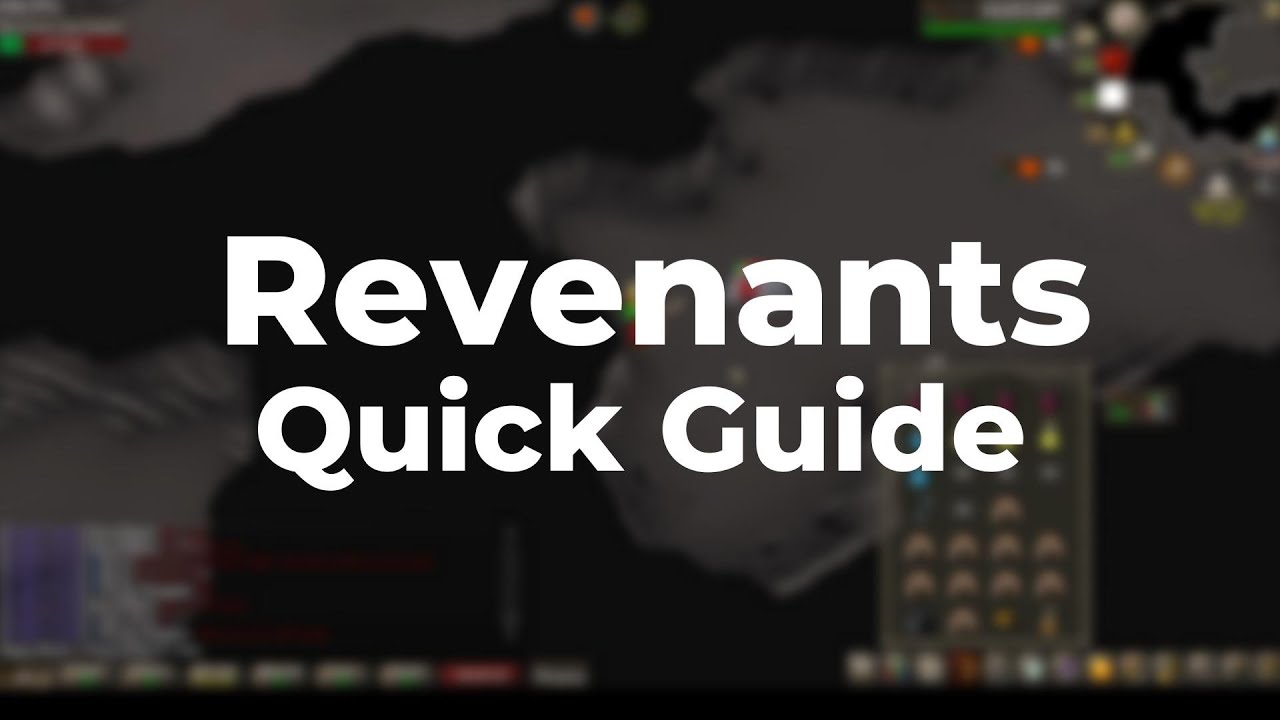 OSRS Quick Guide - Revenants - YouTube