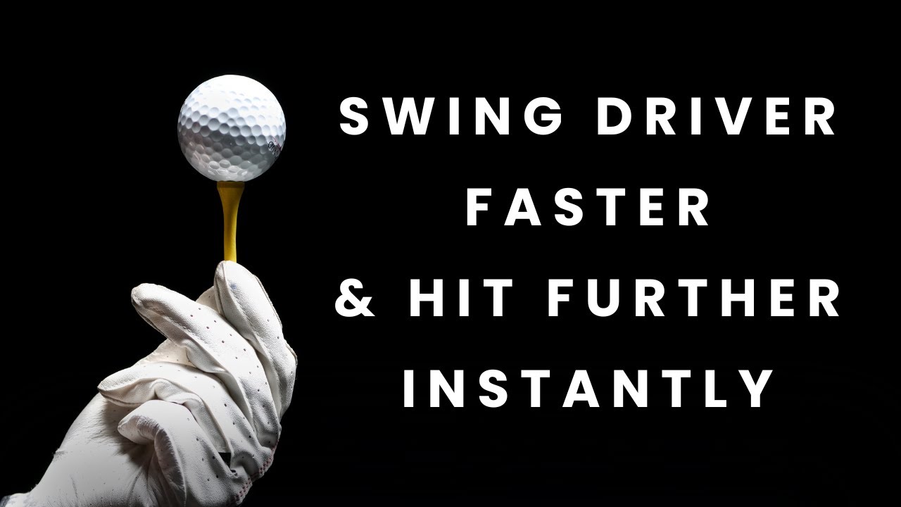 How To Increase Driver Swing Speed & Hit The Ball Further - YouTube