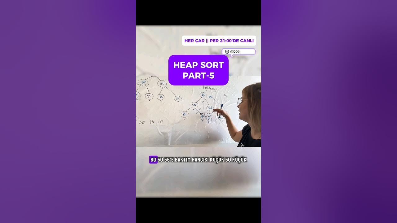 Heap sort son bölüm 🥳..#algoritma #python #yazılım #yapayzeka #canlı ...