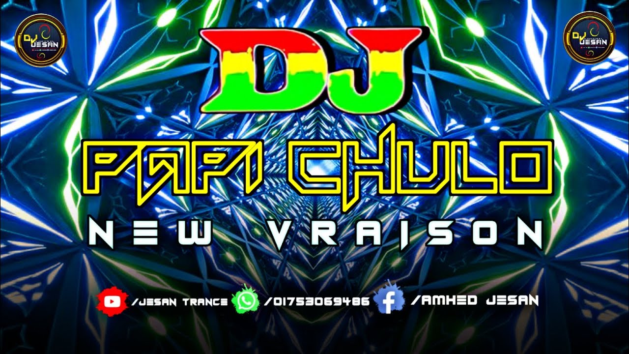 Papi Chulo Fizo Drop _ (original mix) _Dj Roderick _ Trance Remix || Dj ...