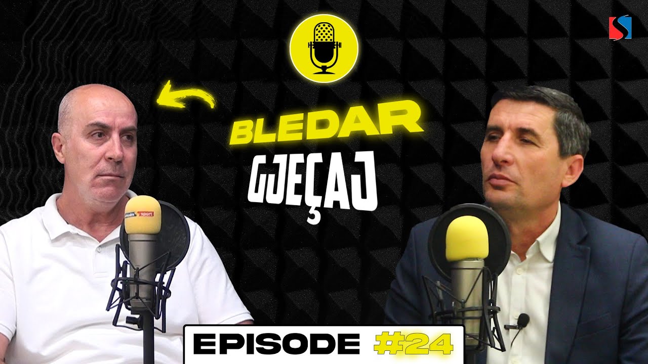 PODCAST #24 - BLEDAR GJECAJ - YouTube